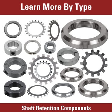 Shaft Retention Components FAQs
